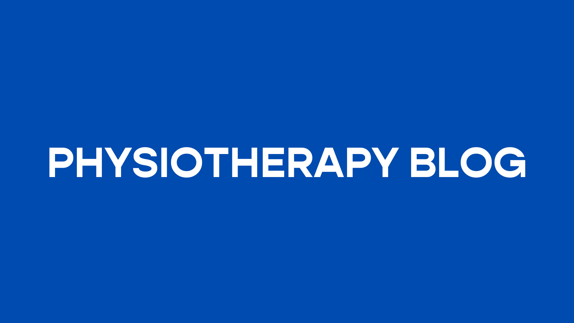 Physiotherapy Blog: Expert Insights on Digital Rehabilitation | TrakPhysio